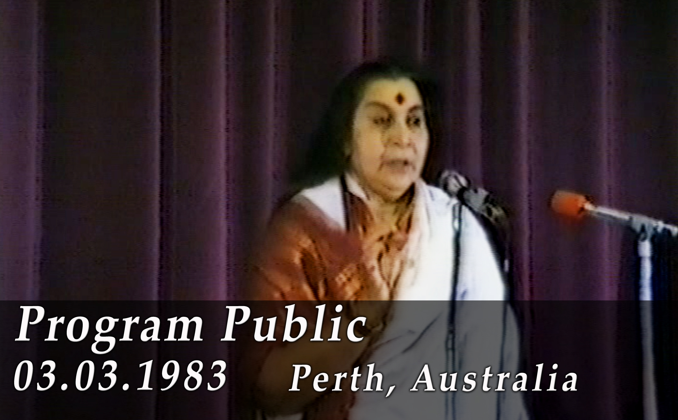 1983.03.03 Program Public – Perth, Australia | Nirmalavidyaro