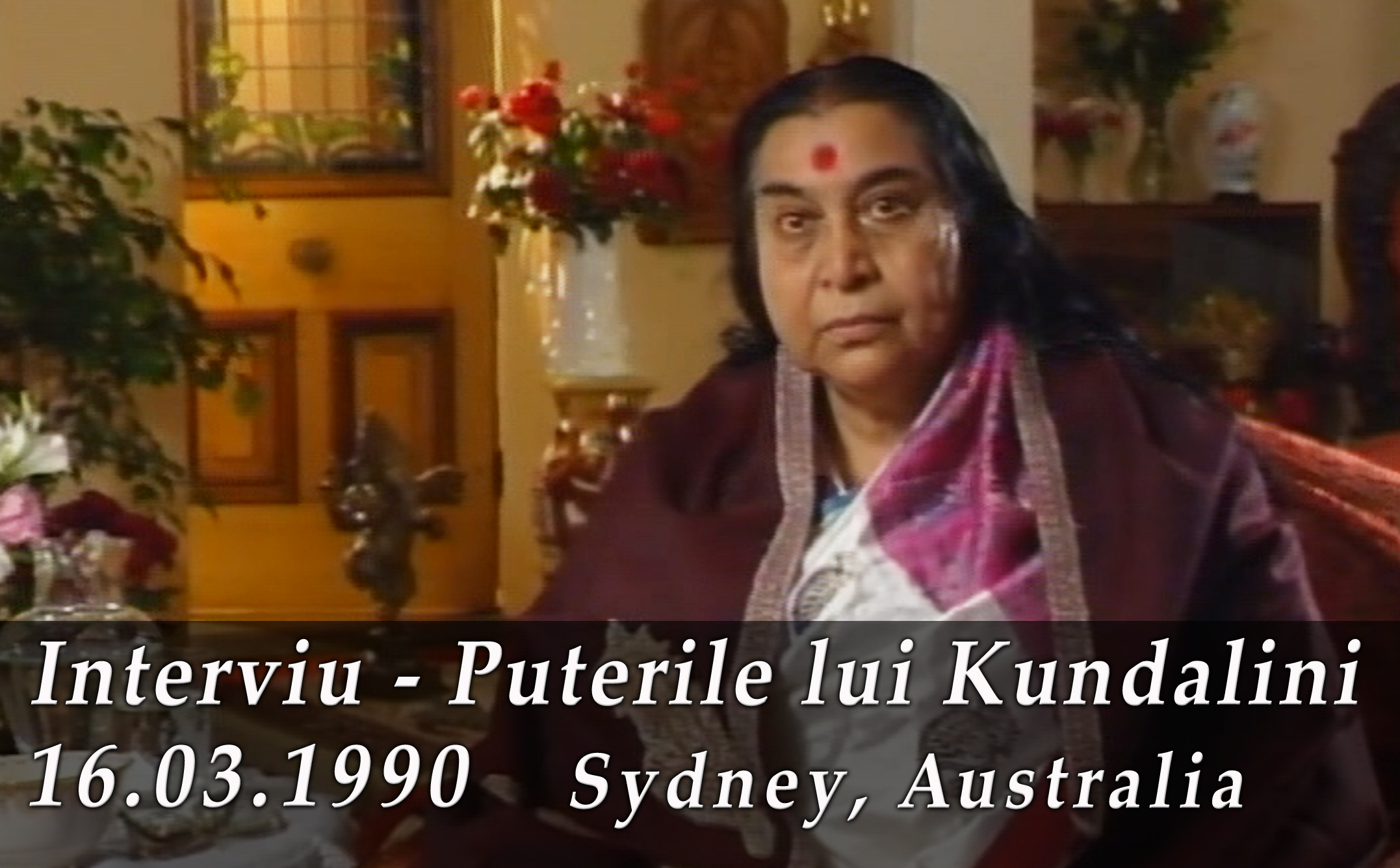 1990.03.16 Interviu – Puterile lui Kundalini – Sydney, Australia ...